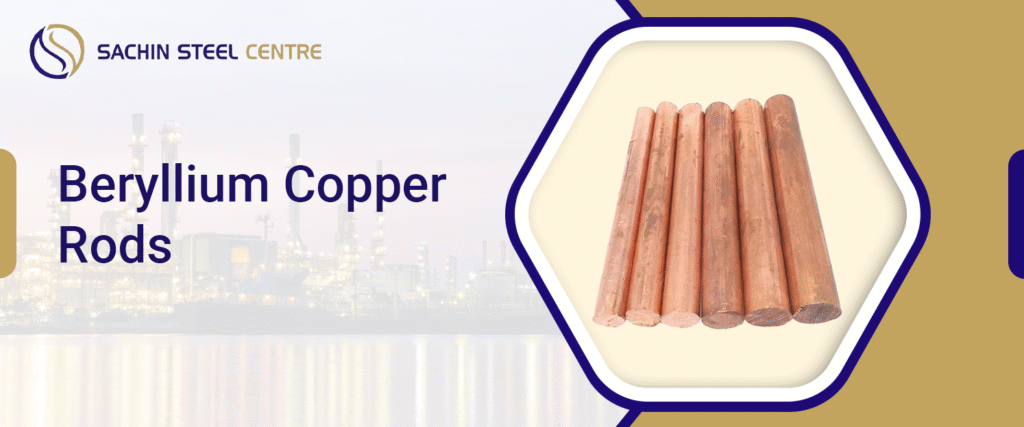Beryllium Copper Rods | Copper Beryllium C17200 Suppliers