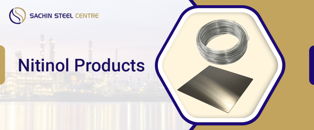 Premium Nitinol Products – Shape Memory Alloys Supplier